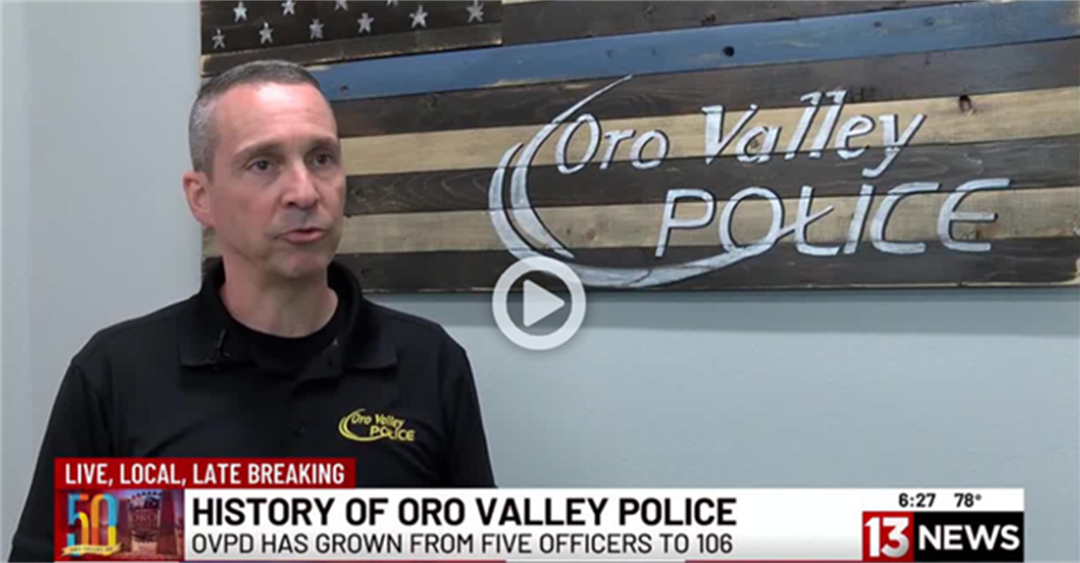 Evolution of the Oro Valley Police Department – Oro Valley | it's in ...